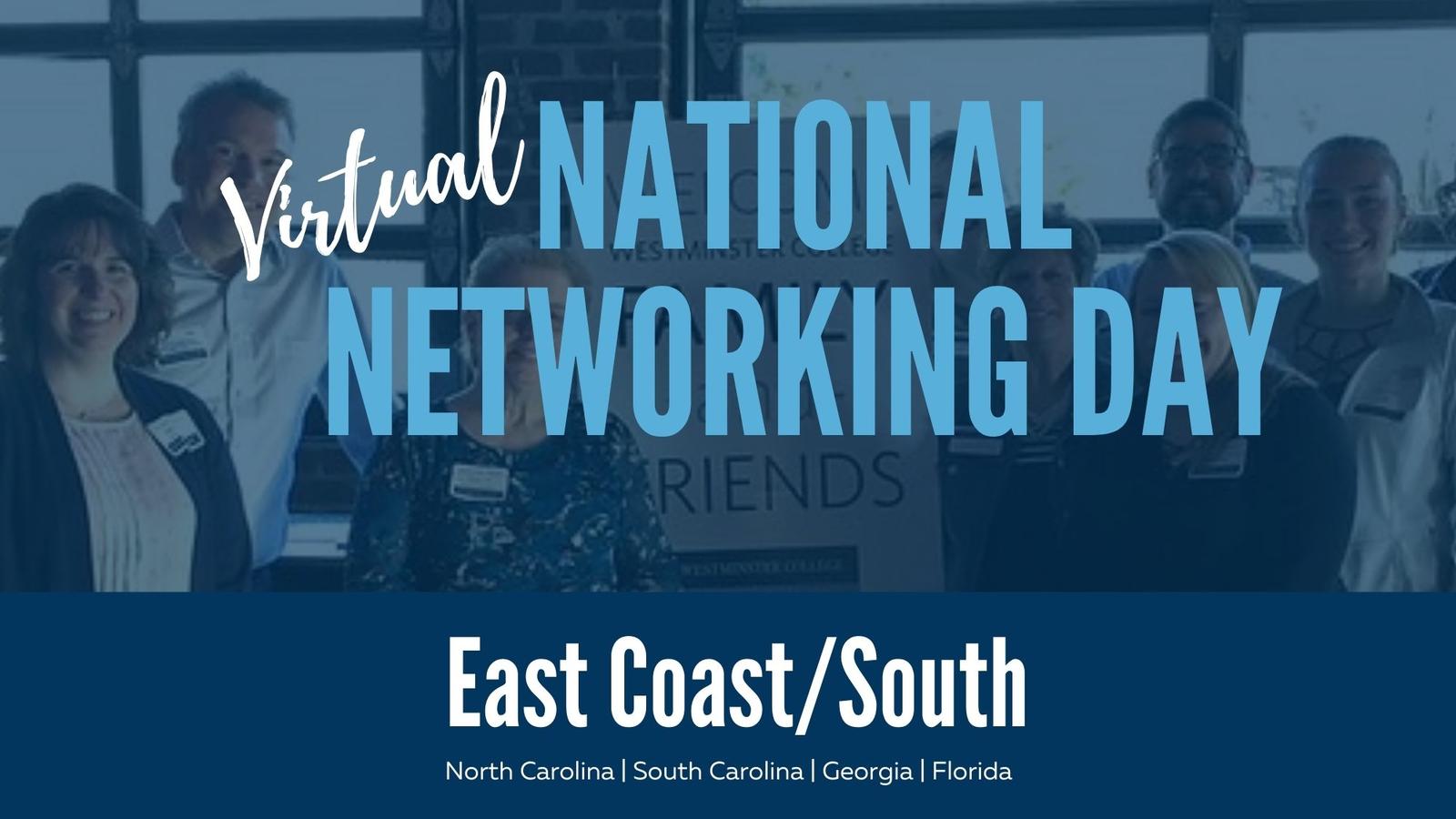 National Networking Days: East Coast/South (SC/NC/GA/FL) / Westminster ...
